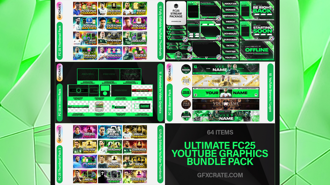 FC25 Fully Editable YouTube/Twitch/Kick Template Packs